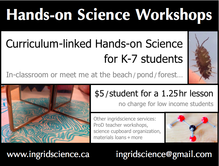 Hands on science/math workshops for students/teachers | ingridscience.ca